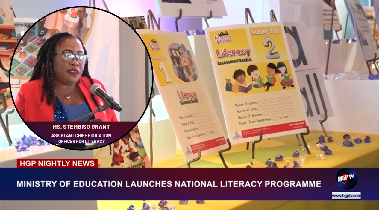 MINISTRY OF EDUCATION LAUNCHES NATIONAL LITERACY PROGRAMME - HGPTV ...